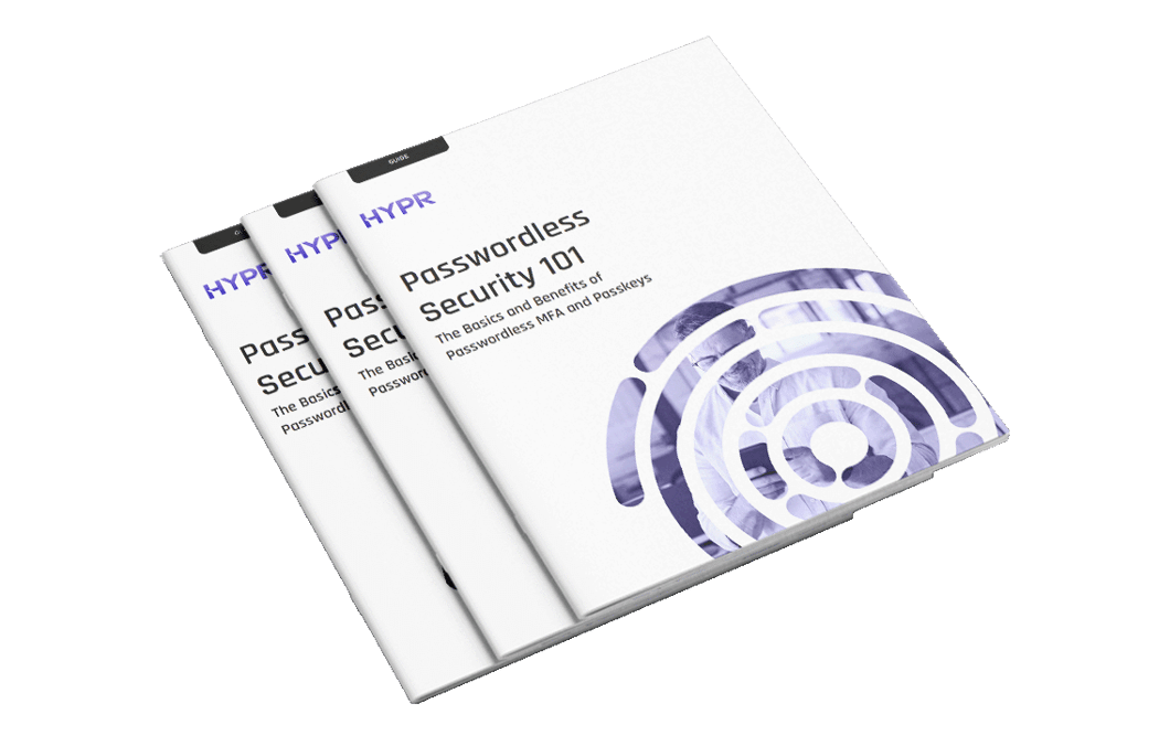 Access To Your Passwordless Security 101 Guide Hypr